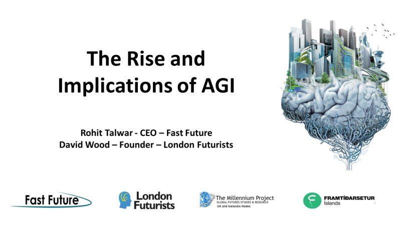 The Rise and Implications of Artificial General Intelligence (AGI ...